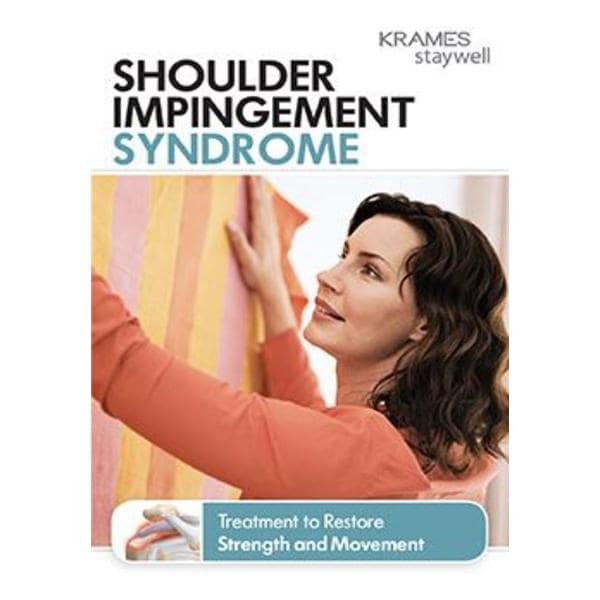 Krames Communications Booklet Educational Impingement Syndrome Eachch ...